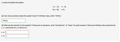 solved 1 point consider the system 1x 2y 6 a how many