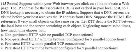 solved 15 points suppose within your web browser you click