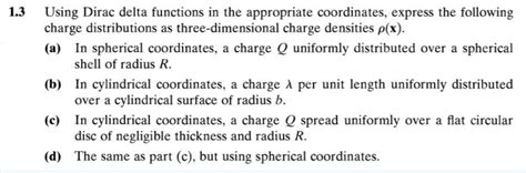 Solved 3 Using Dirac Delta Functions In The Appropriate