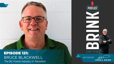 Bart Simmons On Linkedin On The Brink Bruce Blackwell Episode 121