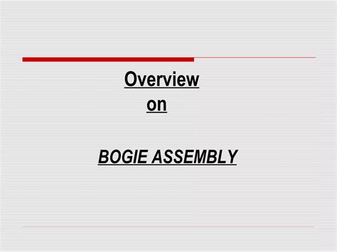 Bogie Assembly Alco Ppt