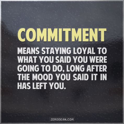 Loyalty And Commitment Quotes Quotesgram