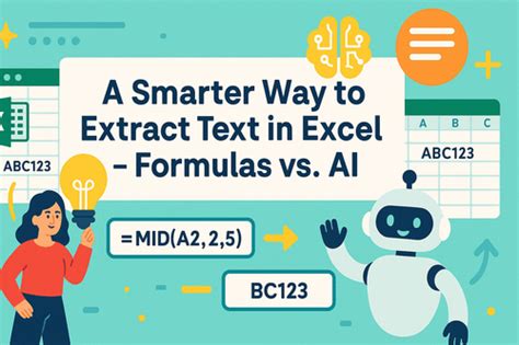 A Smarter Way To Extract Text In Excel Formulas Vs Ai Excelmatic