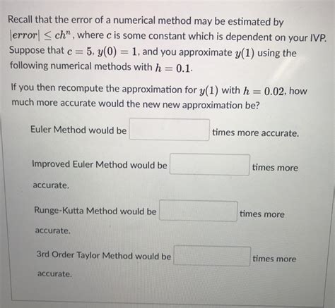 solved recall that the error of a numerical method may be
