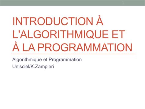 Introduction à l algorithmique et à la programmation Fichier