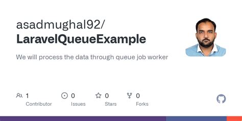 Github Asadmughal92laravelqueueexample We Will Process The Data