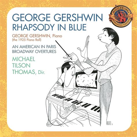 Gershwin Rhapsody In Blue Rhapsody In Blue Wxspzz