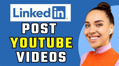 How To Post Youtube Video On Linkedin Youtube