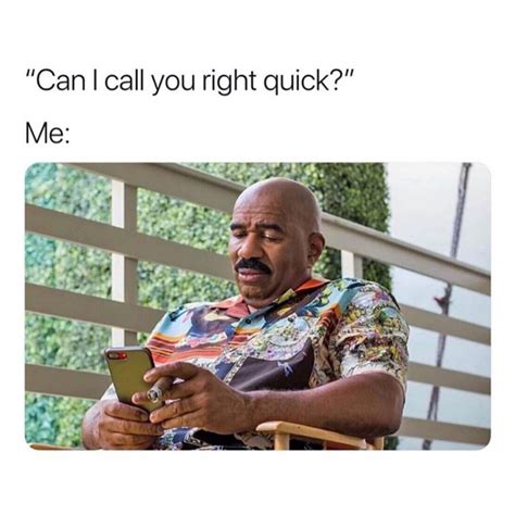 Can I Call You Right Quick Me Funny