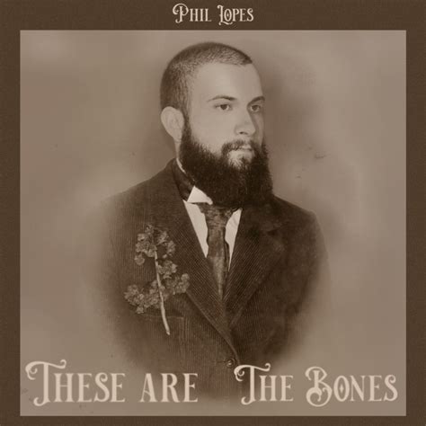 ‎these Are The Bones Ep By Phil Lopes On Apple Music