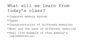 Computer Memory And Types Of Memory Pptx