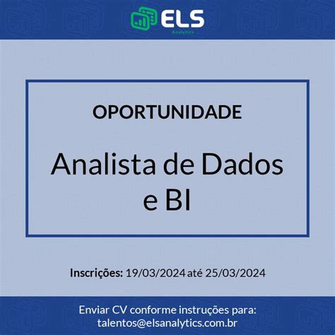 Elsanalytics Dados Bi Powerbi Businessintelligence Analistadedados Vagasdeti Datascience