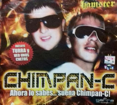 La Mejor Cumbia Villera Chimpan C Y Ahora Lo Sabes Suena El Chimpan C 2010
