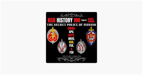 ‎kgb History 100 Years Of Soviet Terror The Secret Police Of Russia