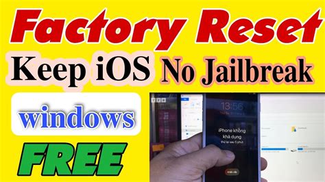 Windows Factory Reset 14 15 16 No Need Jailbreak Keep Ios Free