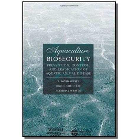 Aquaculture Biosecurity Prevention Control And Submarino