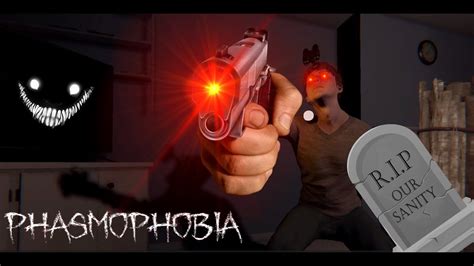 The Definition Of Insanity Phasmophobia Youtube