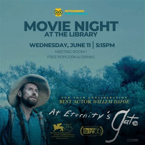 At Eternitys Gate Movie Night Hutchinson Public Library