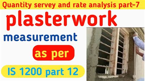 Door And Window Deductions In Plaster Works Is Code 1200 Part 12