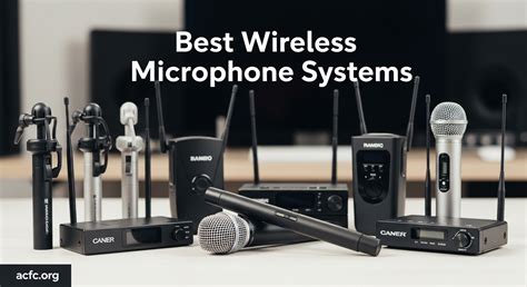 8 Best Wireless Microphone Systems July 2026 Complete Guide Acfc