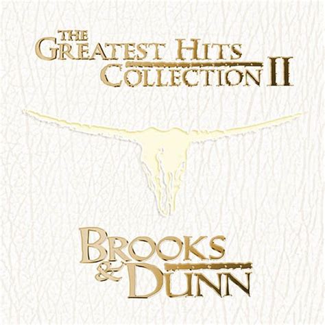 From Dixie Brooks And Dunn Discografia
