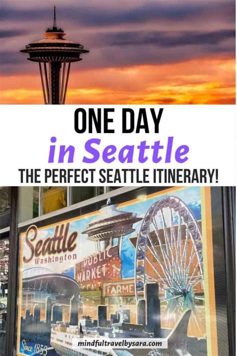 One Day In Seattle The Perfect Seattle Itinerary 2024