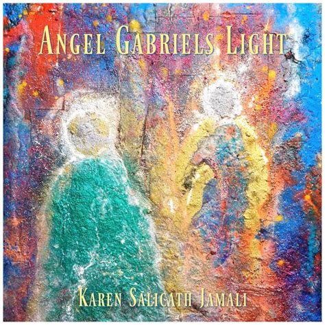 Angel Gabriels Light By Karen Salicath Jamali Review Illustrate Magazine