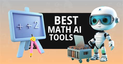 10 Best Math Ai Tools For Solving Math Problems 2025