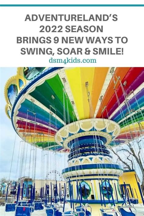 Adventurelands 2022 Season Brings 9 New Ways To Swing Soar And Smile