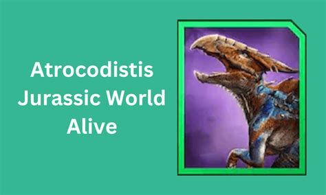 Atrocodistis Jurassic World Alive Pokemon Group