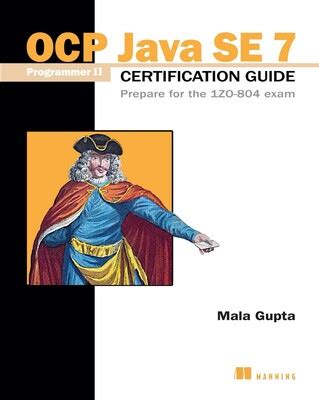 OCP Java SE Programmer II Certification Guide EBook By Mala Gupta Official Publisher Page