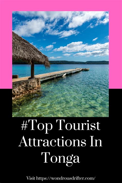 Top Tourist Attractions In Tonga Oceania Travel Tourist Attraction
