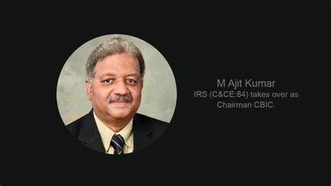 M Ajit Kumar Irs Appointed As The New Cbic Chairman Logistics Insider
