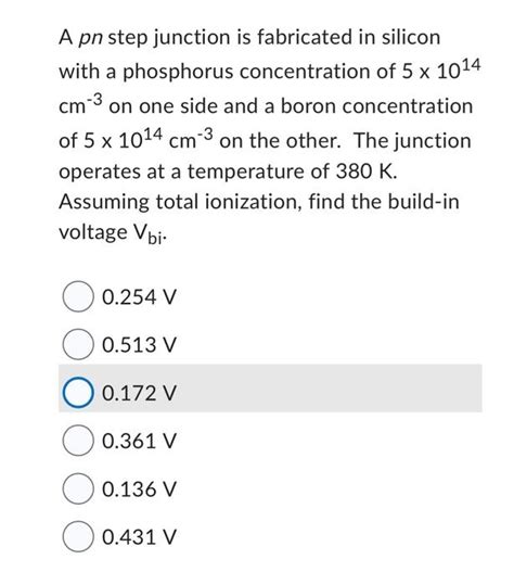 Solved A Pn Step Junction Is Fabricated In Silicon With A