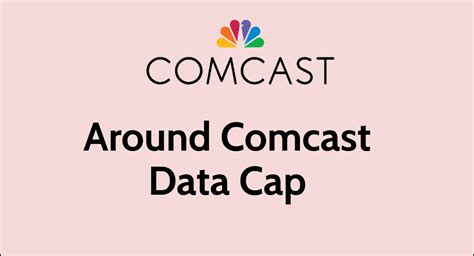 How To Get Around Comcast Data Cap Networkbuildz