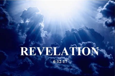 Bible Outlines Revelation 612 17 Breaking Of The Sixth Seal