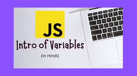 4 Introduction To Variables In Javascript In Hindi Javascript