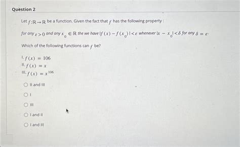 solved question 2 let f r→ r be a function given the fact