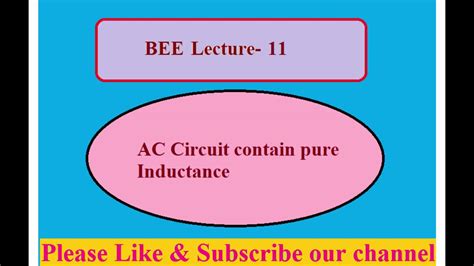 Lecture 11 Purely Inductive Circuits Youtube