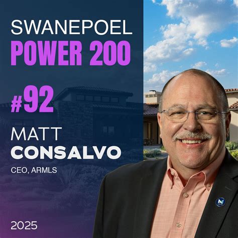 Congrats To Armls Ceo Matthew Consalvo On Making This Years Swanepoel Power 200 List Find The