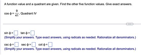 Solved A Function Value And A Quadrant Are Given Find The Chegg