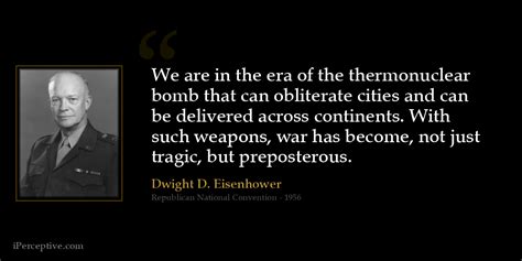 Dwight D Eisenhower Quote We Are In The Era Of The Iperceptive