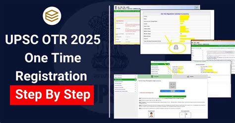 Upsc Otr 2025 One Time Registration How To Apply Online Step By Step Process