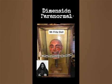 El Muñeco Poseído Mr Fritz Doll Fantasmas Paranormal Shortvideo