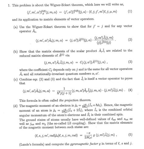 1 This Problem Is About The Wigner Eckart Theorem