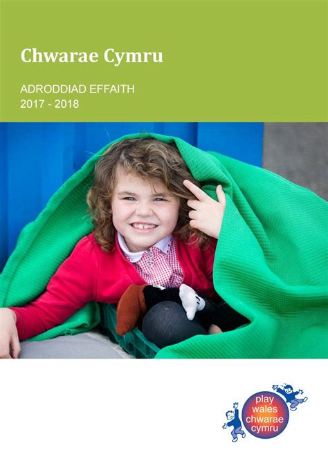 Adroddiad Effaith Chwarae Cymru 2017 2018 By Play Wales Issuu