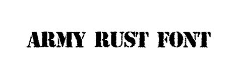 Army Rust Font Dafontstyle