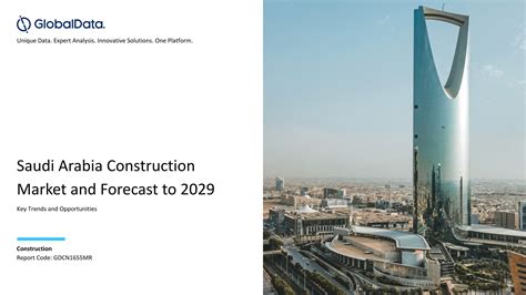 Saudi Arabia Construction Market And Forecast To 2029