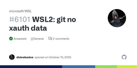 Wsl Git No Xauth Data Microsoft Wsl Discussion Github