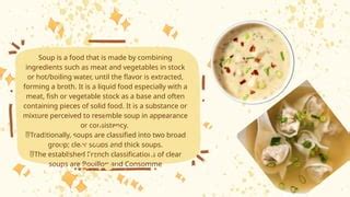 Classification And Ingredients Of Soup Pptx